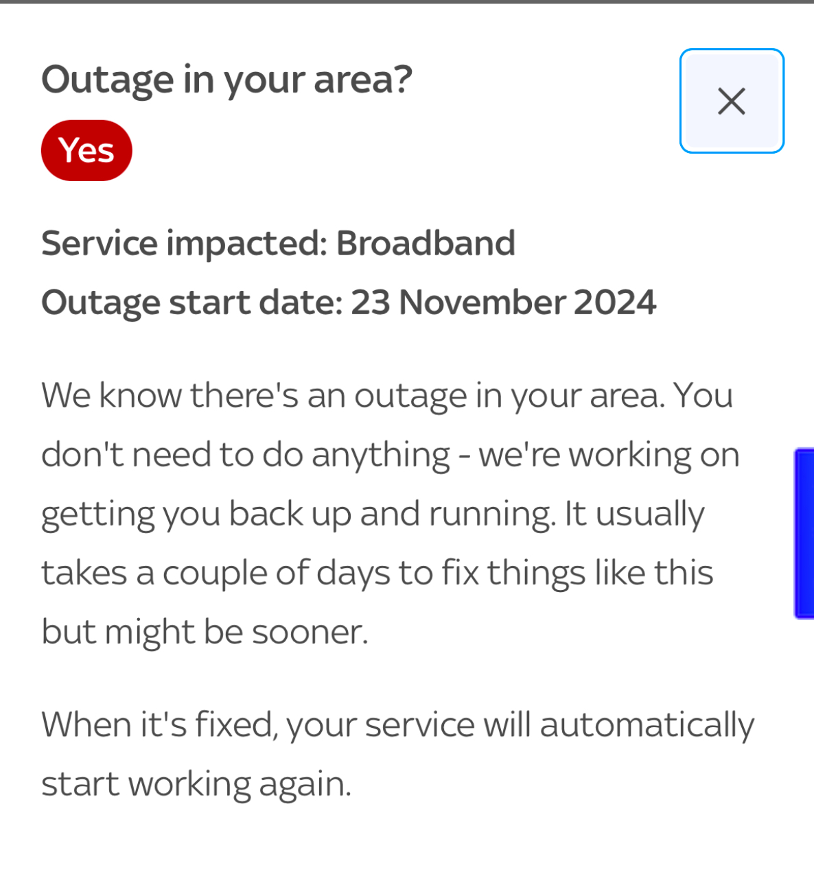 Answered: Broadband Outage - 23 November 2024 - Page 22 | Sky Community