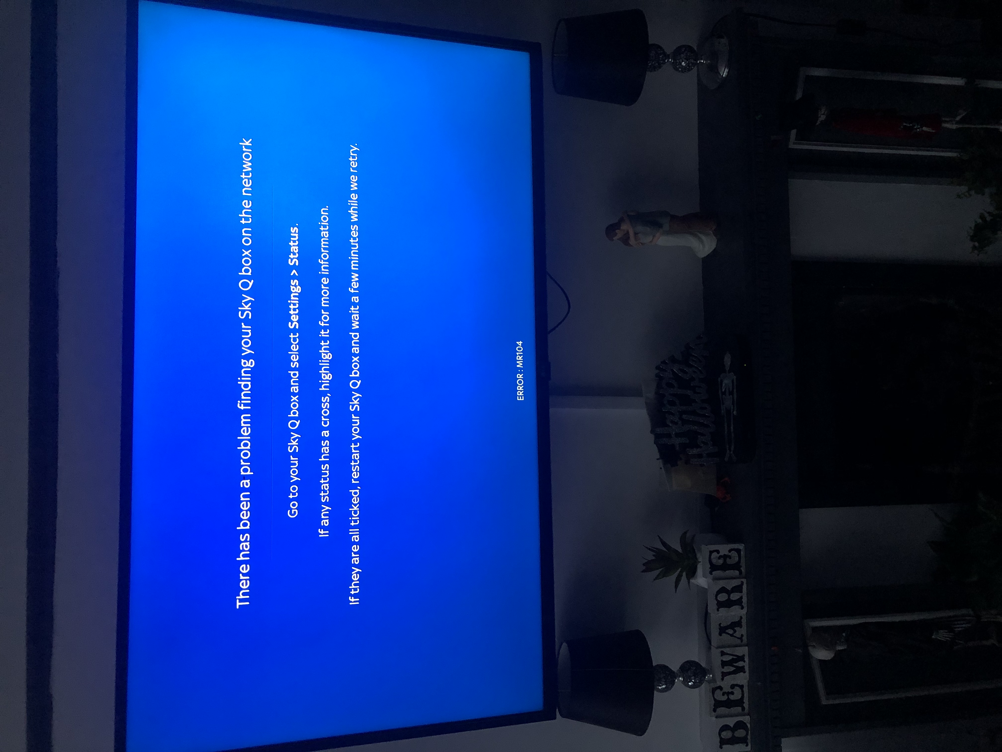 Sky not been working on two TV’s in the house. Fol... | Sky Community