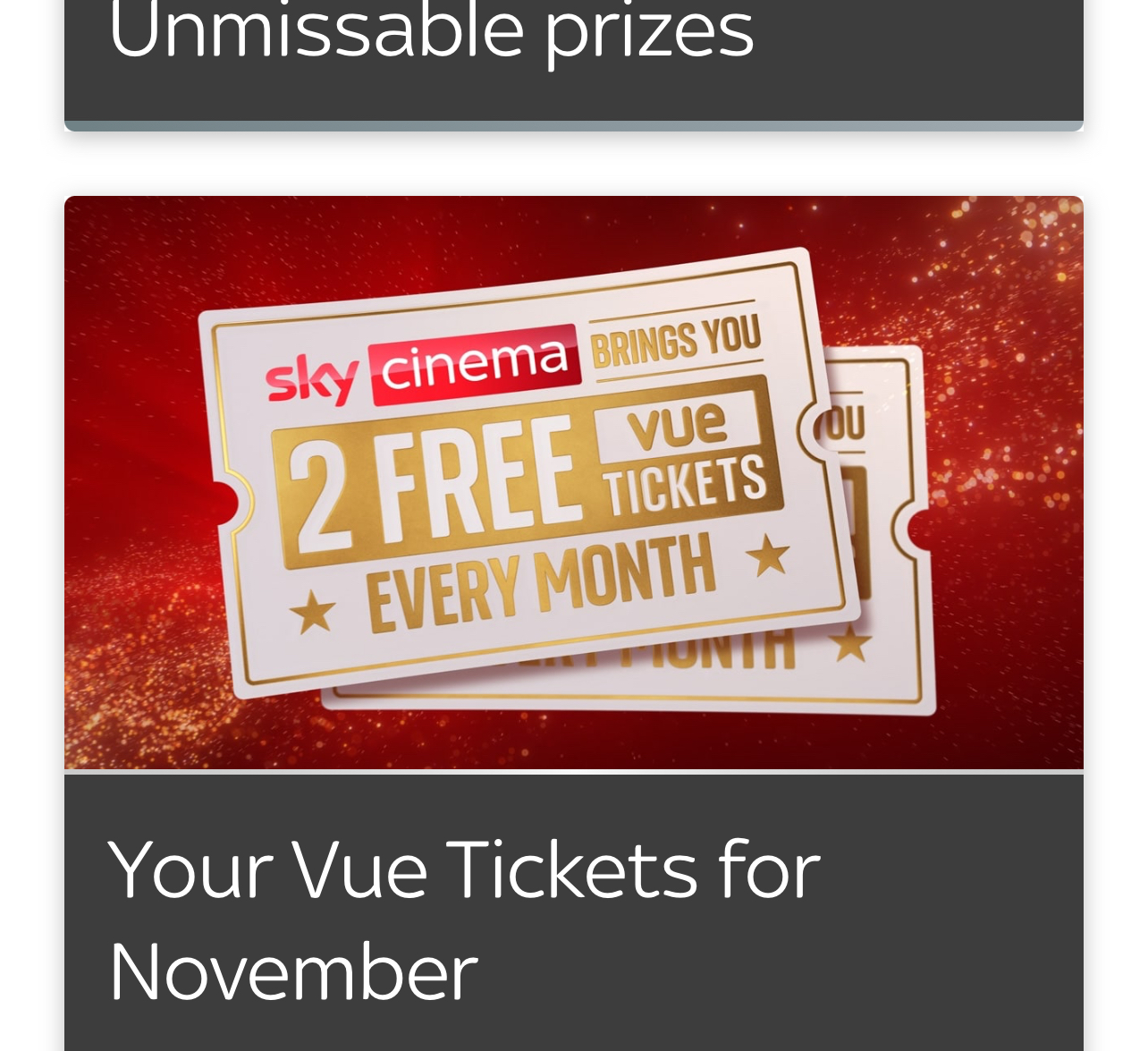 I can’t get my vip vue tickets iv upgraded to sky ... | Sky Community