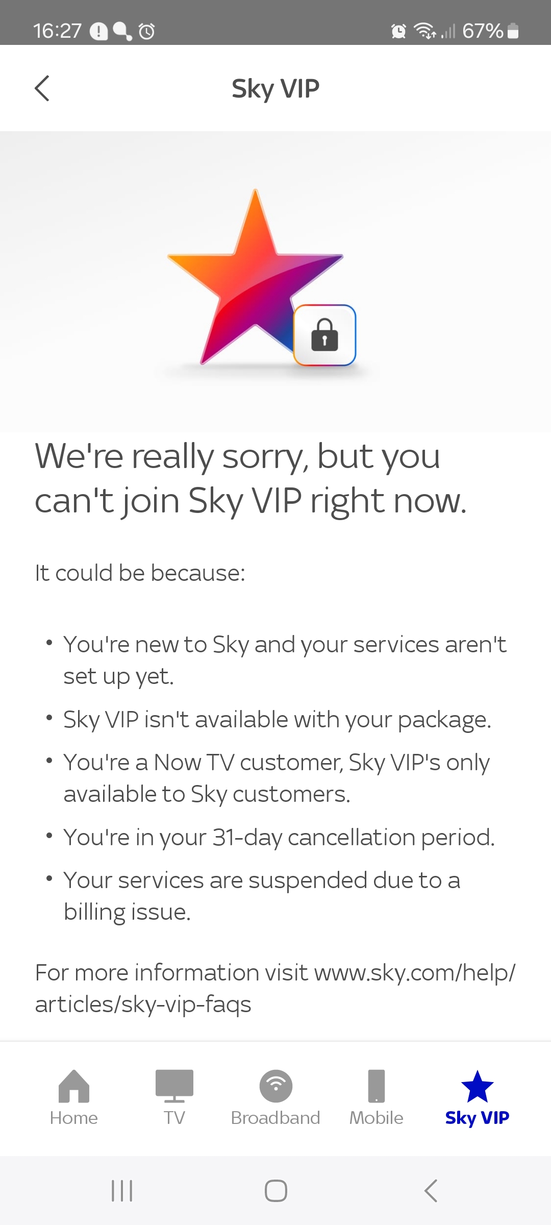 Ineligible for sky vip? | Sky Community
